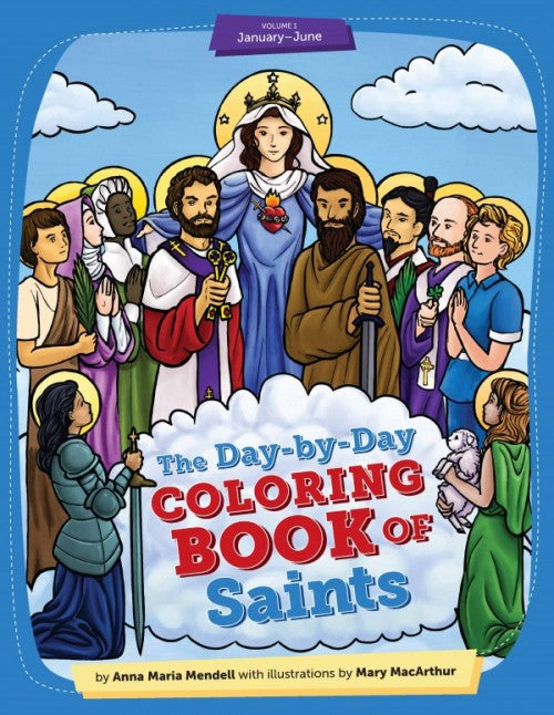 Day-by-Day Coloring Book of Saints: Volume 1 – Catholic Book & Gift Store