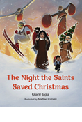 The Night the Saints Saved Christmas – Catholic Book & Gift Store