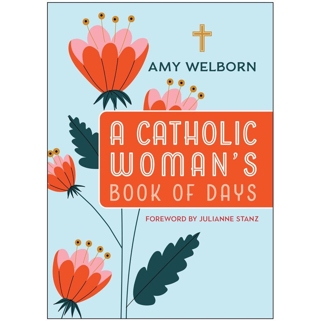 A Catholic Woman's Book of Days – Catholic Book & Gift Store