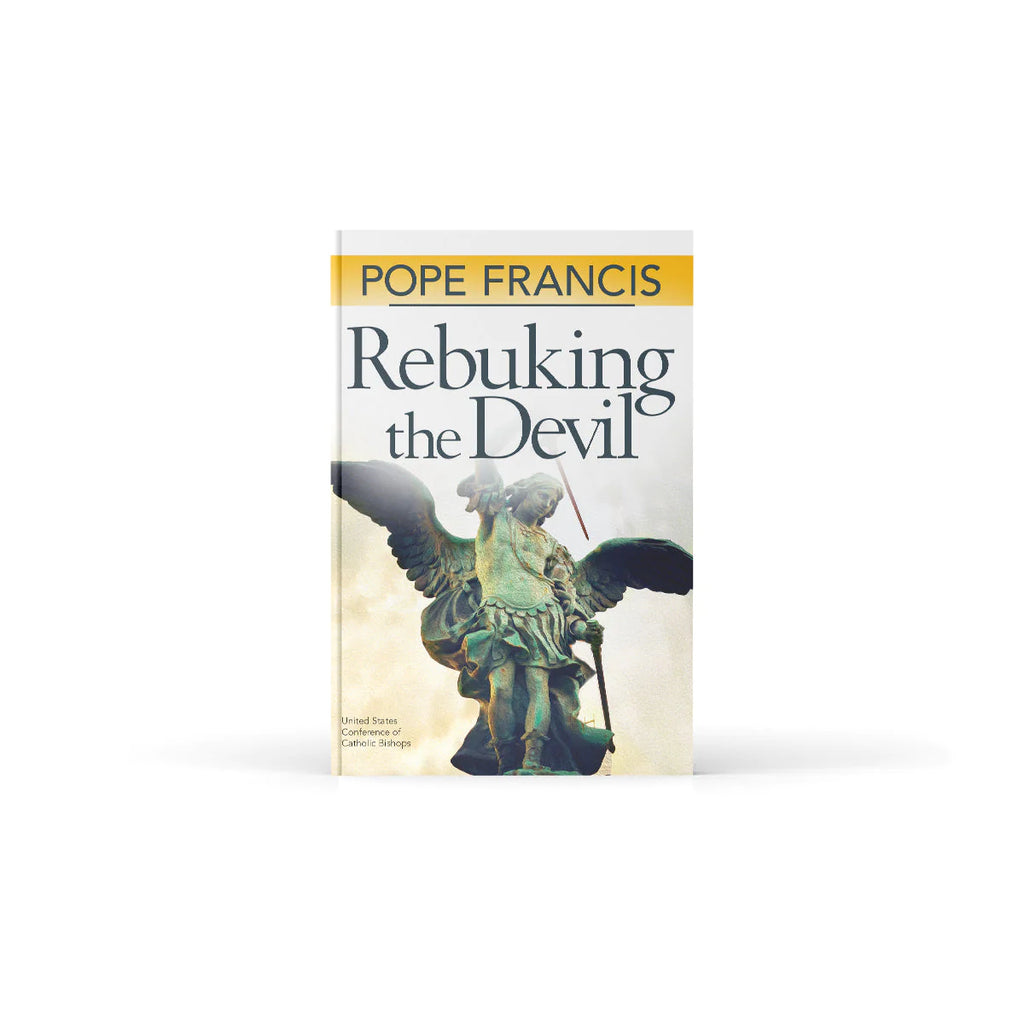 Pope Francis Rebuking the Devil – Catholic Book & Gift Store