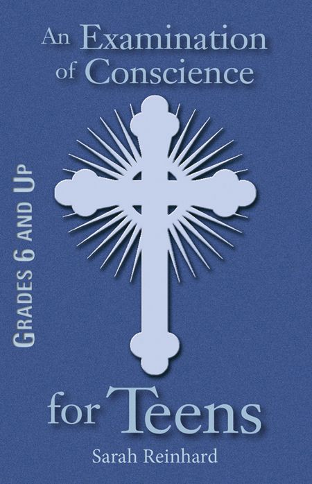 Examination of Conscience for Teens – Catholic Book & Gift Store