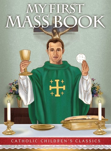 MY FIRST MASS BOOK – Catholic Book & Gift Store