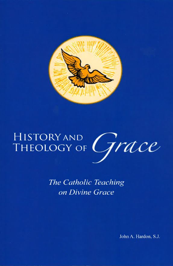 History and Theology of Grace – Catholic Book & Gift Store