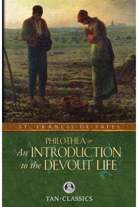 INTRODUCTION TO THE DEVOUT LIFE - TC1253 – Catholic Book & Gift Store